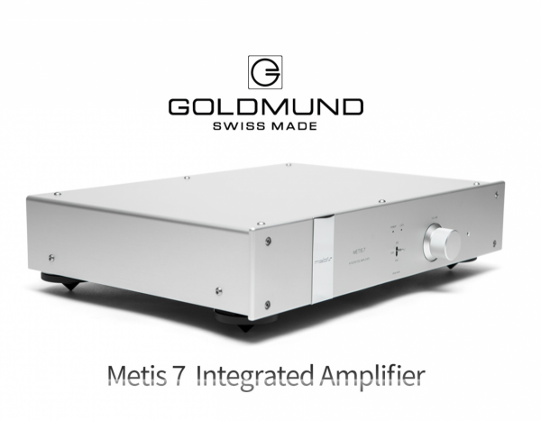 골드문트에서 진짜 가성비를 찾는다면 Goldmund Metis 7 Integrated Amplifier > NEWS & REVIEWS | GOLDMUND 골드문트